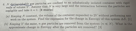 Solved 6. N distinguishable gas particles are confined to an | Chegg.com