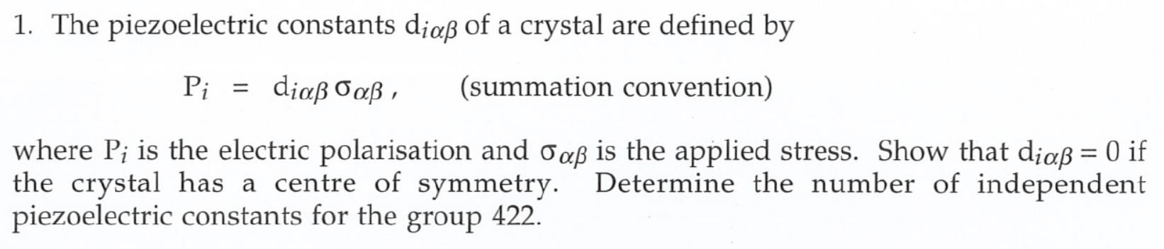 Solved Determine the number of independent piezoelectric | Chegg.com