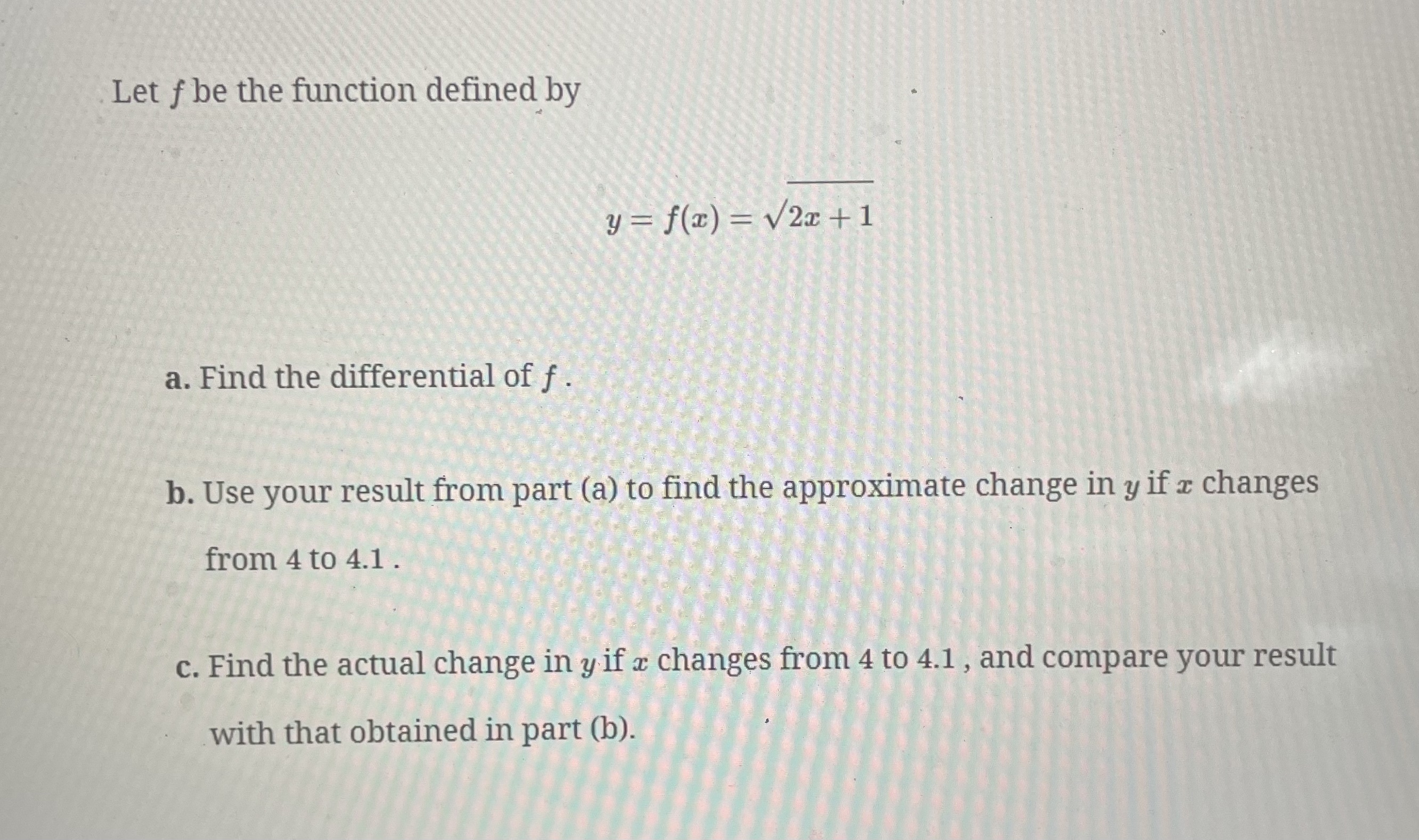 Solved Let f be the function defined by y=f(x)=2x+1 a. Find | Chegg.com