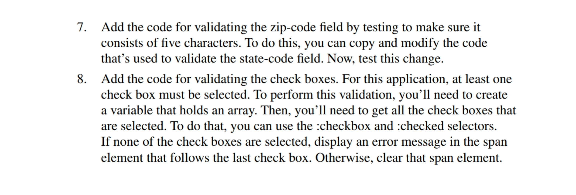 Solved Exercise 10-1 Validate with JavaScript Since you | Chegg.com