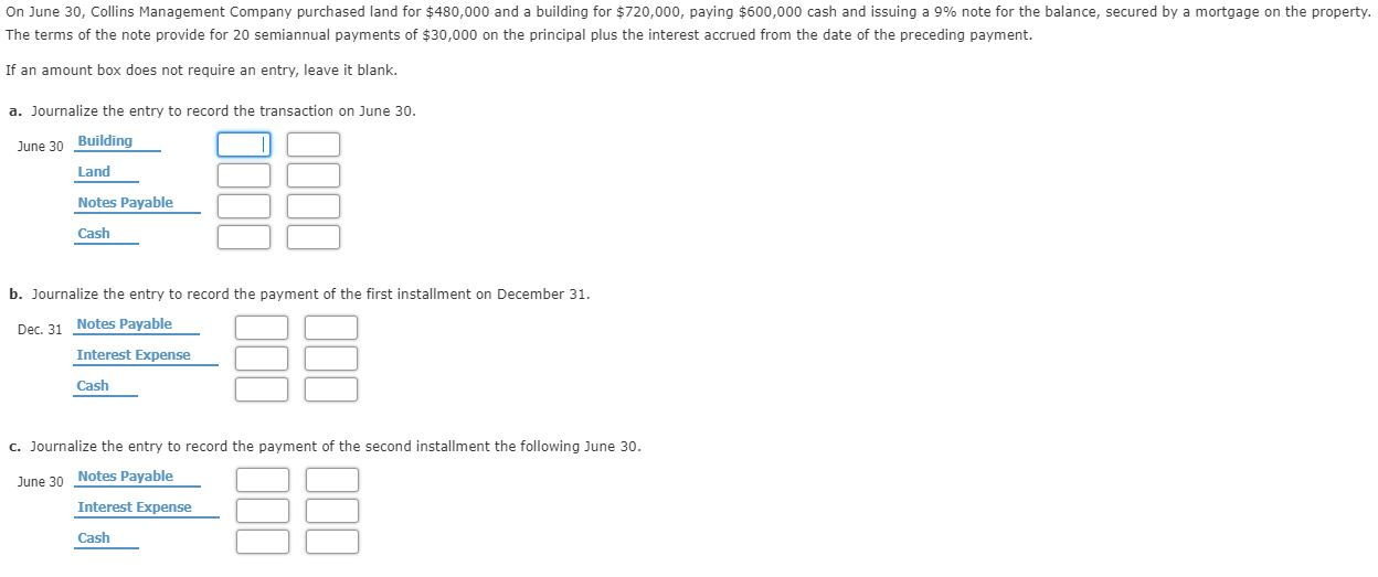 Solved On June 30, Collins Management Company purchased land | Chegg.com