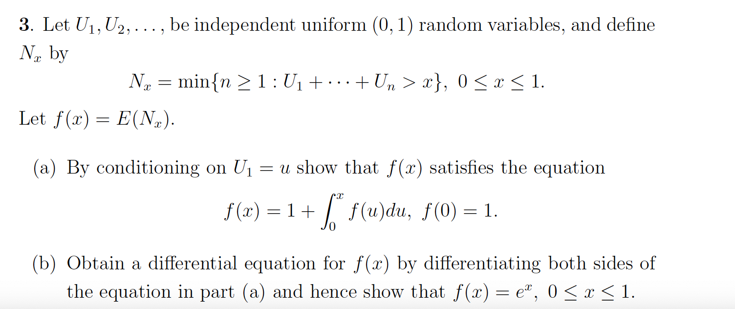 3. Let U1, U2, ..., be independent uniform (0,1) | Chegg.com
