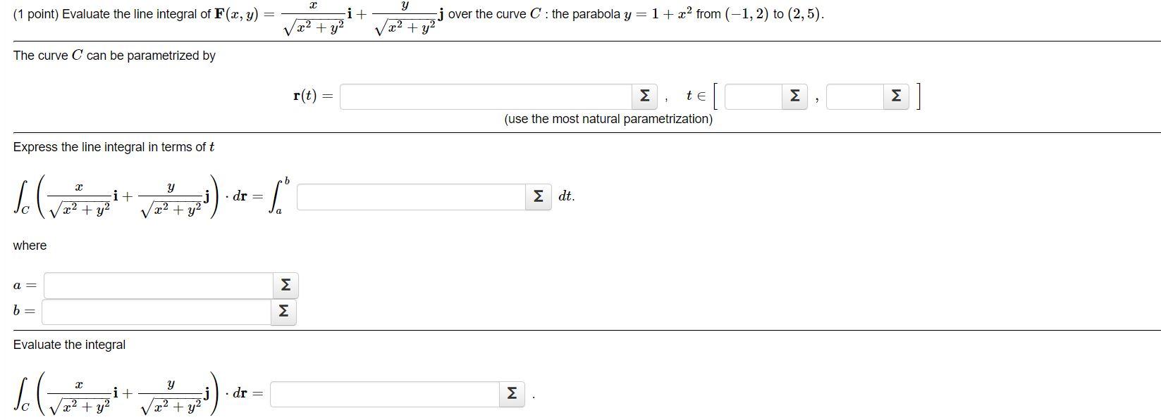 Solved (1 point) Evaluate the line integral of | Chegg.com
