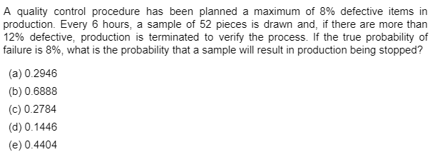 Solved A quality control procedure has been planned a | Chegg.com