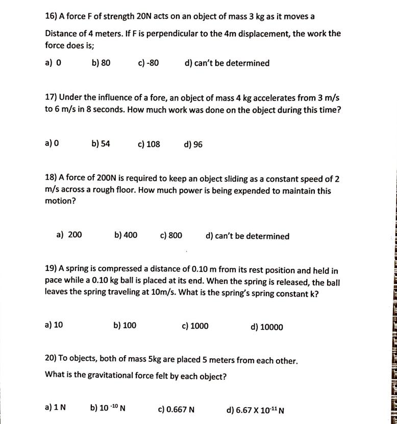 Solved 16) A force F of strength 20N acts on an object of | Chegg.com