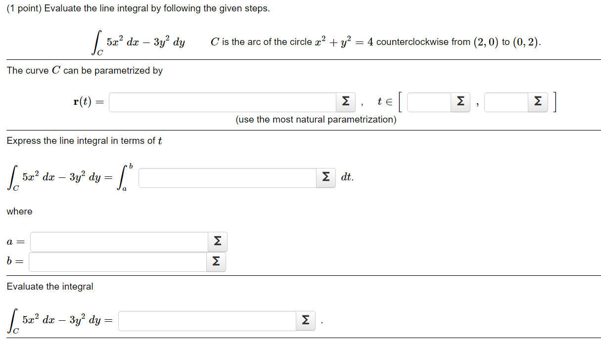 Solved (1 point) Evaluate the line integral by following the | Chegg.com