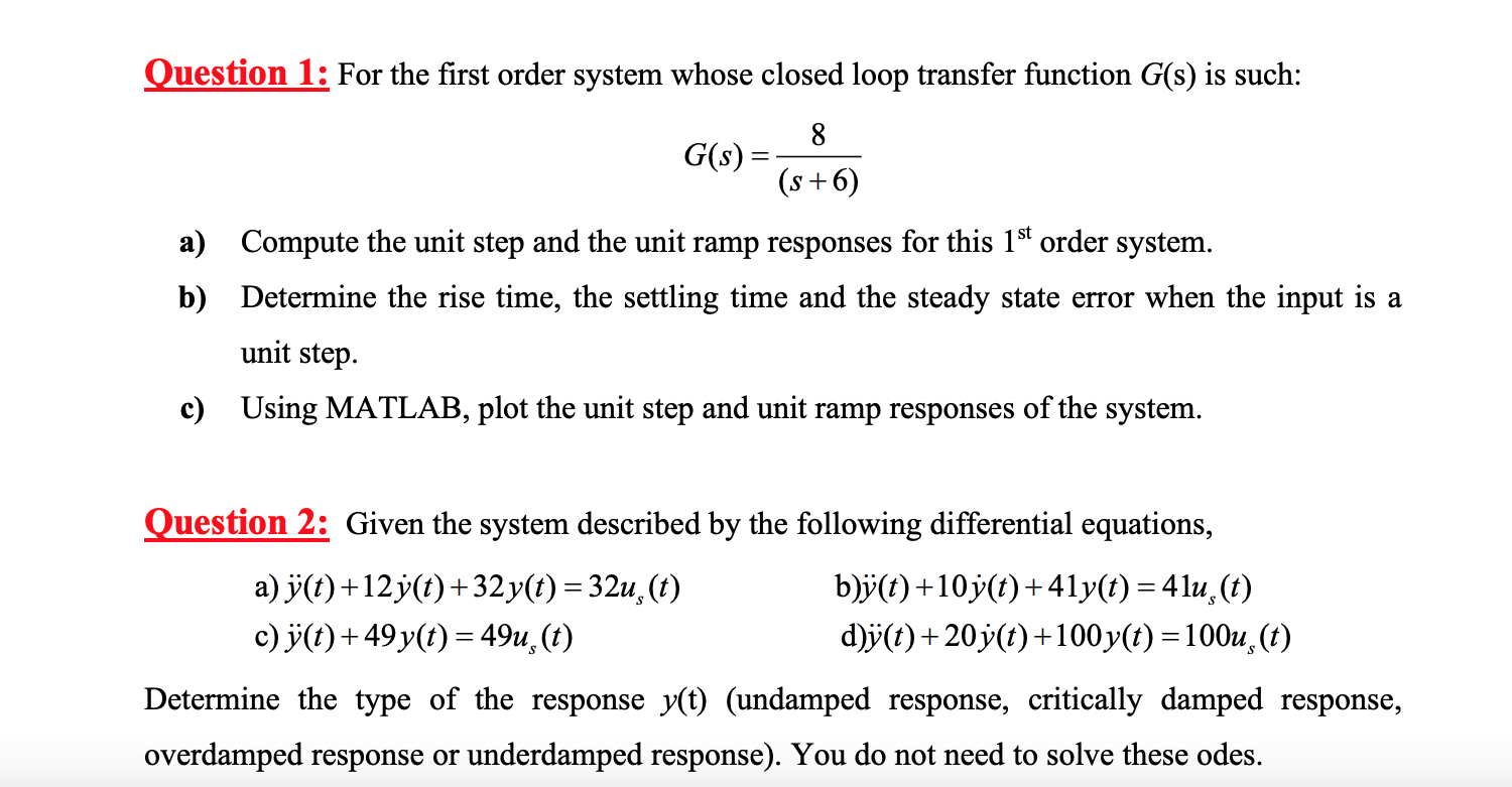 Solved Question 1: For the first order system whose closed | Chegg.com