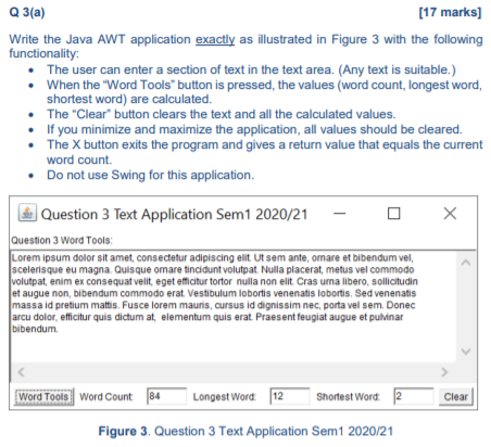 Solved Q3(a) [17 marks] Write the Java AWT application | Chegg.com