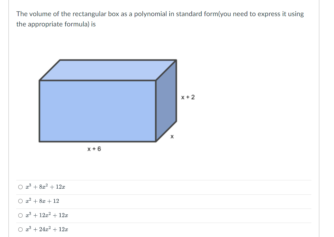 Solved The volume of the rectangular box as a polynomial in | Chegg.com