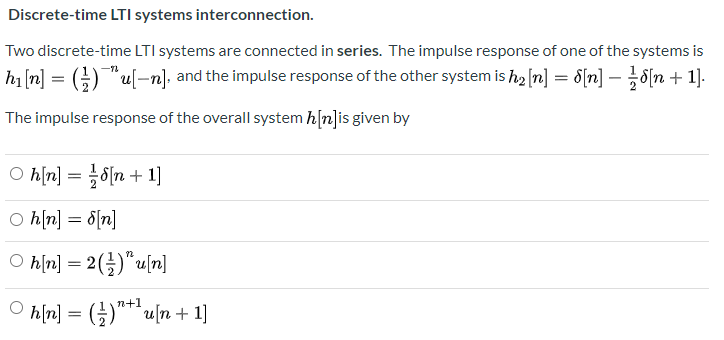 Solved Discrete-time LTI systems interconnection. Two | Chegg.com