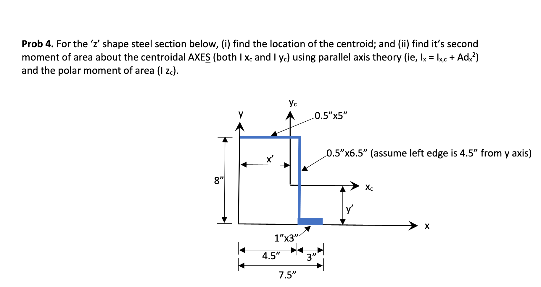 Solved Prob 4. For the 'z' shape steel section below, (i) | Chegg.com