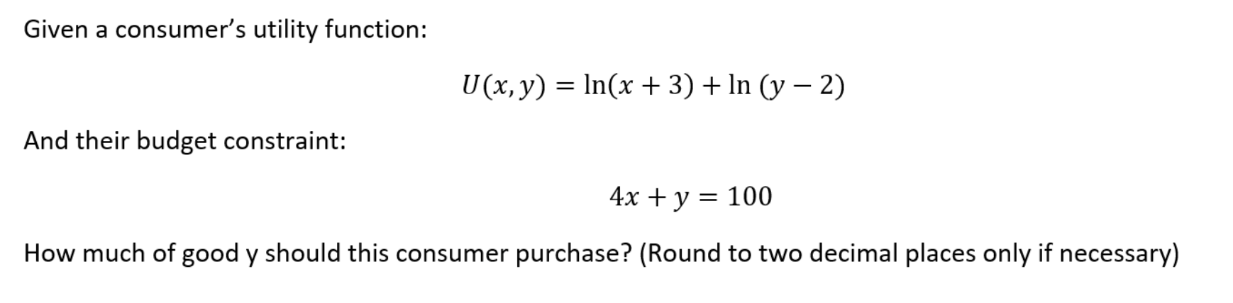 Solved Given a consumer's utility function: | Chegg.com