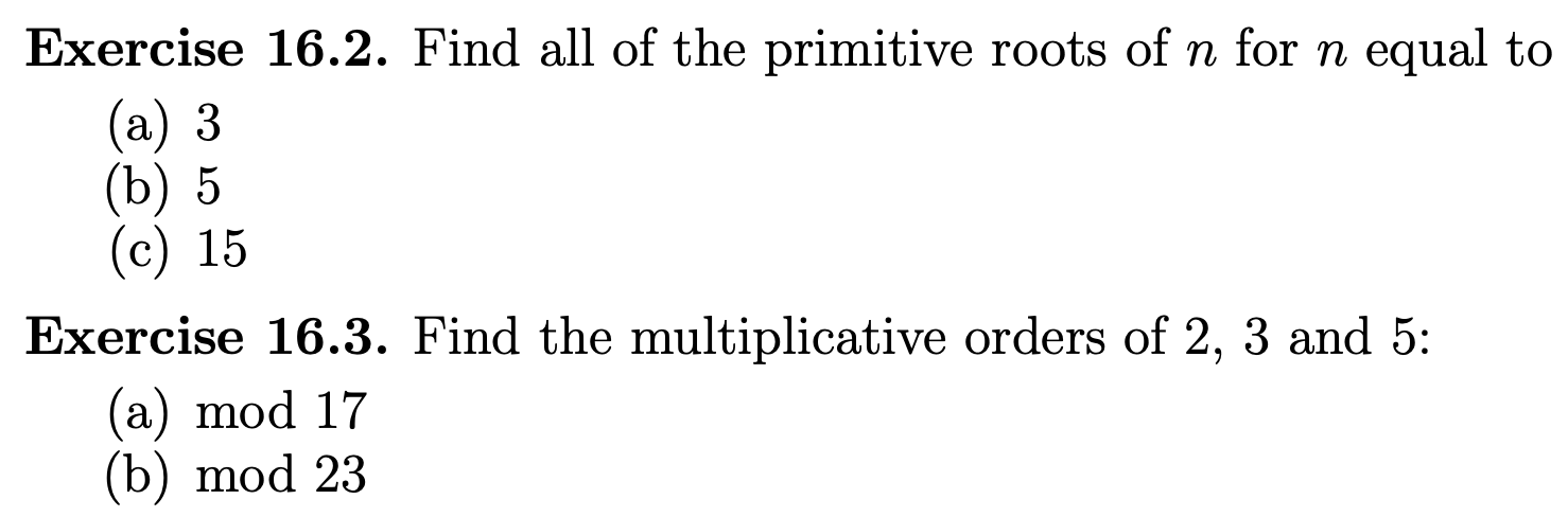 Solved Exercise 16.2. Find all of the primitive roots of n | Chegg.com