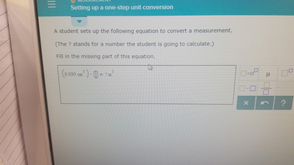 Solved Setting up a one step unit conversion A student sets | Chegg.com