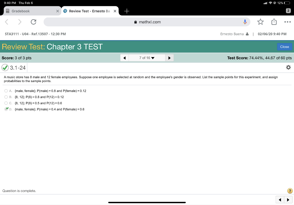 Solved 9:40 PM Thu Feb 6 . 12%D Gradebook x Review Test - | Chegg.com