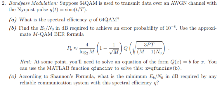 2. Bandpass Modulation: Suppose 64QAM is used to | Chegg.com