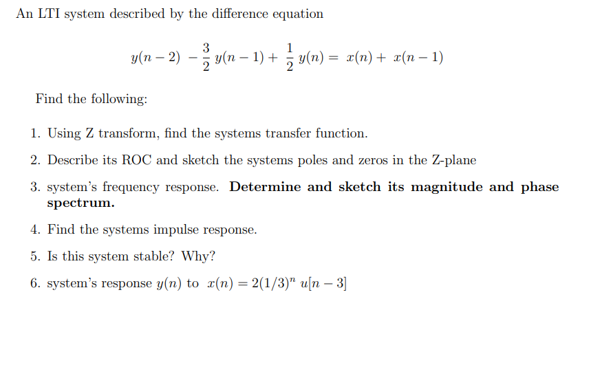 Solved An LTI system described by the difference equation 3 | Chegg.com