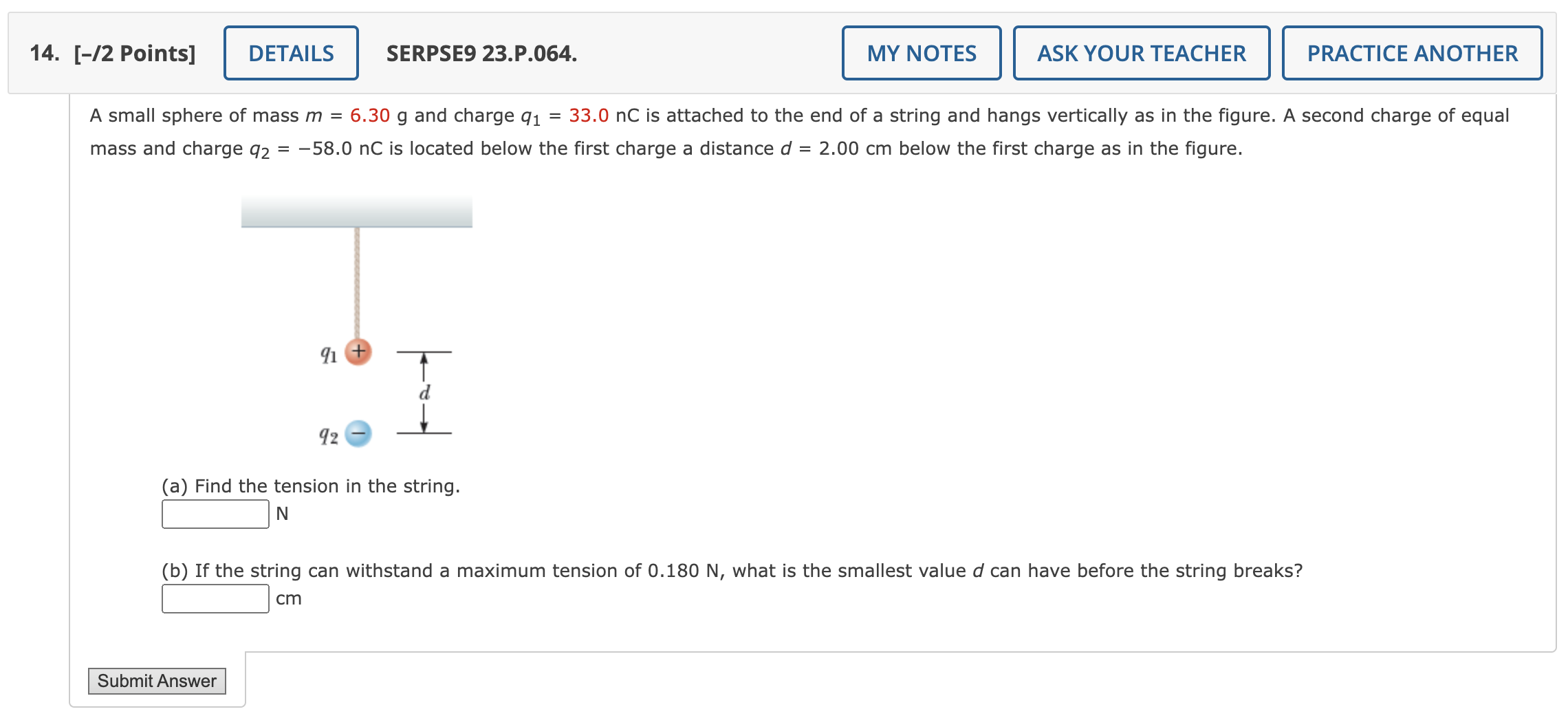 Solved A small sphere of mass m=6.30 g and charge q1=33.0nC | Chegg.com
