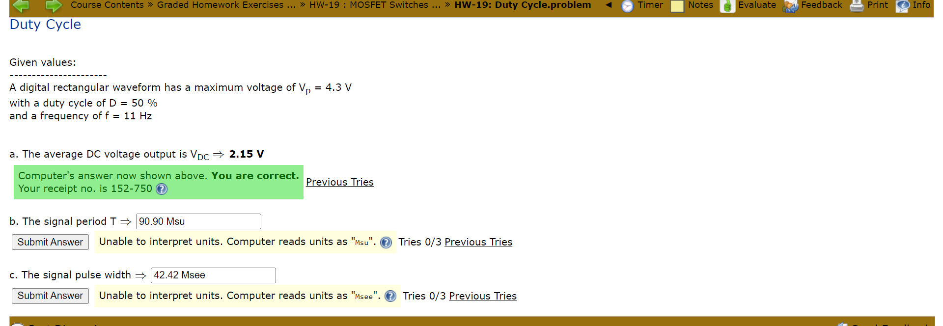 Solved Given values: A digital rectangular waveform has a | Chegg.com