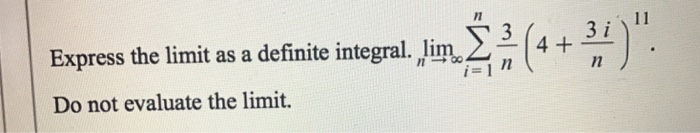 Solved Express the limit as a definite integral. | Chegg.com