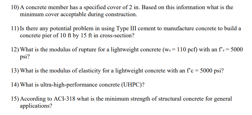 Solved 10) A concrete member has a specified cover of 2 in. | Chegg.com
