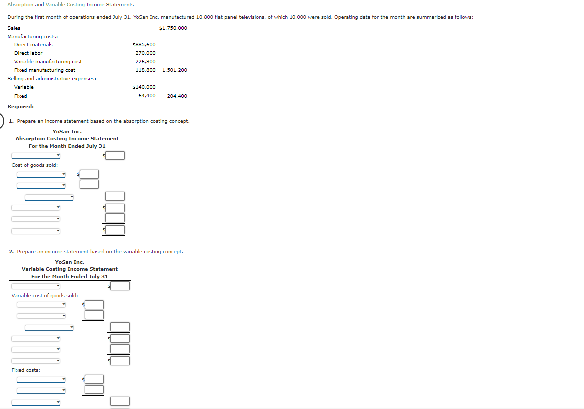 Solved Absorption and Variable Costing Income Statements 1. | Chegg.com