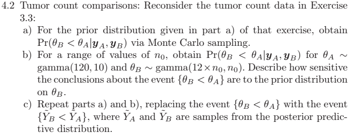 Solved 4.2 Tumor count comparisons: Reconsider the tumor | Chegg.com Solved 4.2 Tumor count comparisons: Reconsider the tumor | Chegg.com