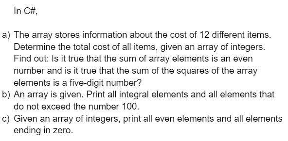 Solved A The Array Stores Information About The Cost Of 12 