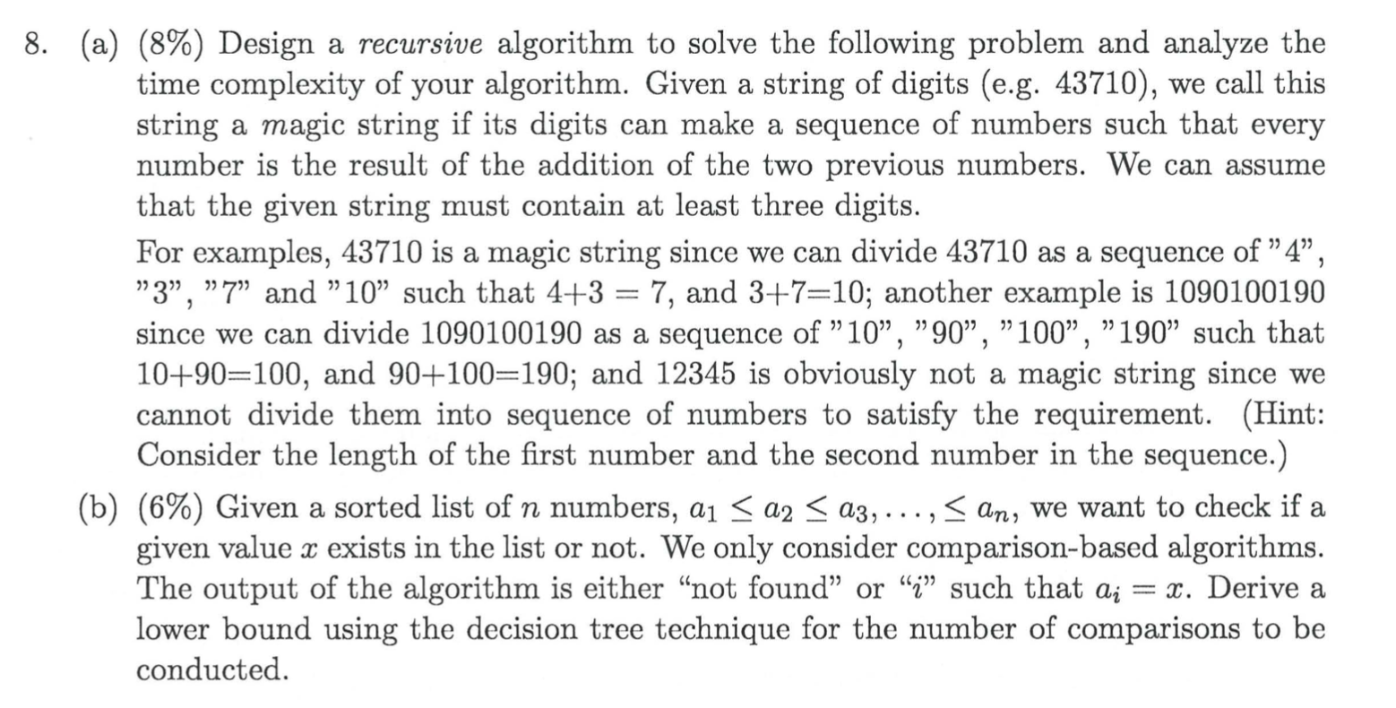 Solved a 8. (a) (8%) Design a recursive algorithm to solve | Chegg.com
