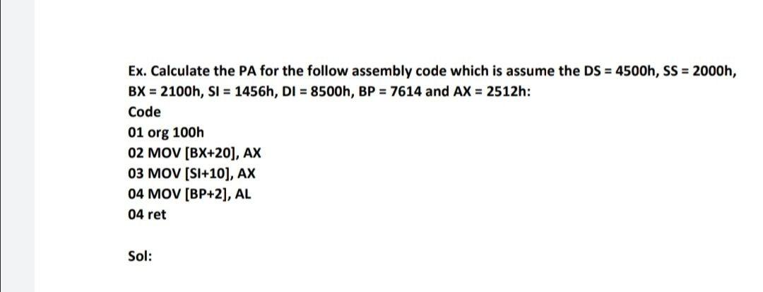 Solved Ex. Calculate the PA for the follow assembly code | Chegg.com