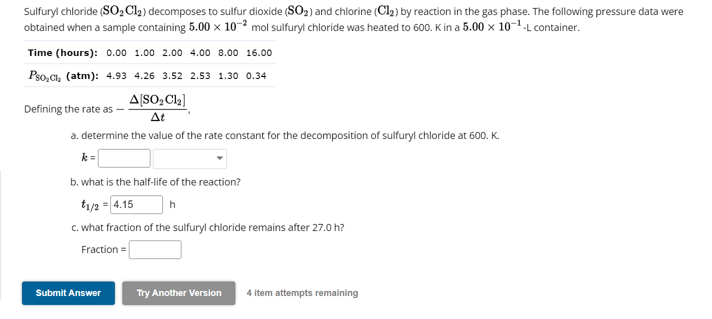 Solved Sulfuryl chloride (SO2Cl2) decomposes to sulfur | Chegg.com