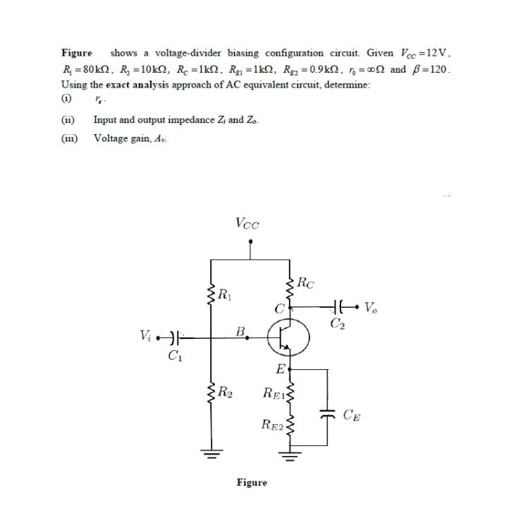 Solved Figure shows a voltage-divider biasing configuration | Chegg.com