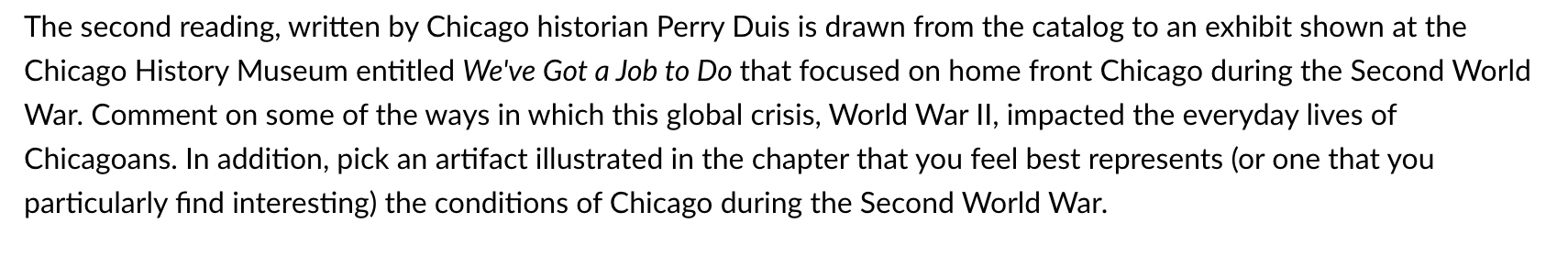 The second reading, written by Chicago historian | Chegg.com