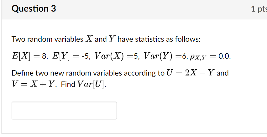 Solved Two random variables X and Y have statistics as | Chegg.com