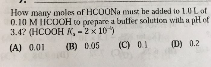 Solved How many moles of HCOONa must be added to 1.0 L of | Chegg.com