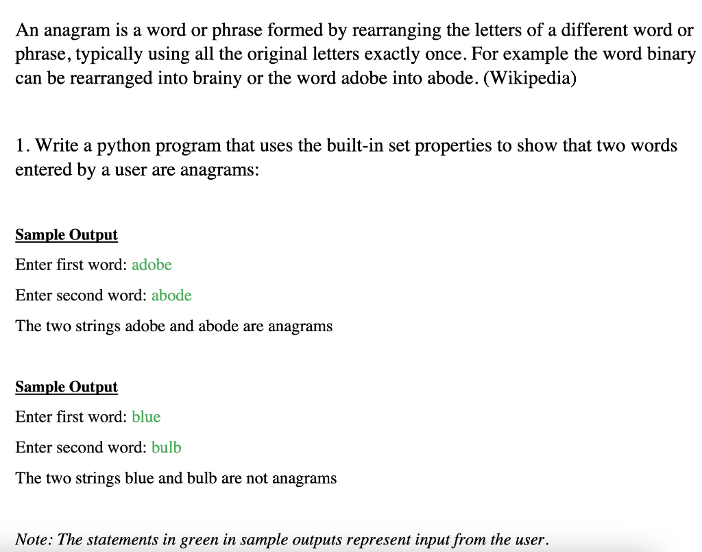 Solved An anagram is a word or phrase formed by rearranging | Chegg.com