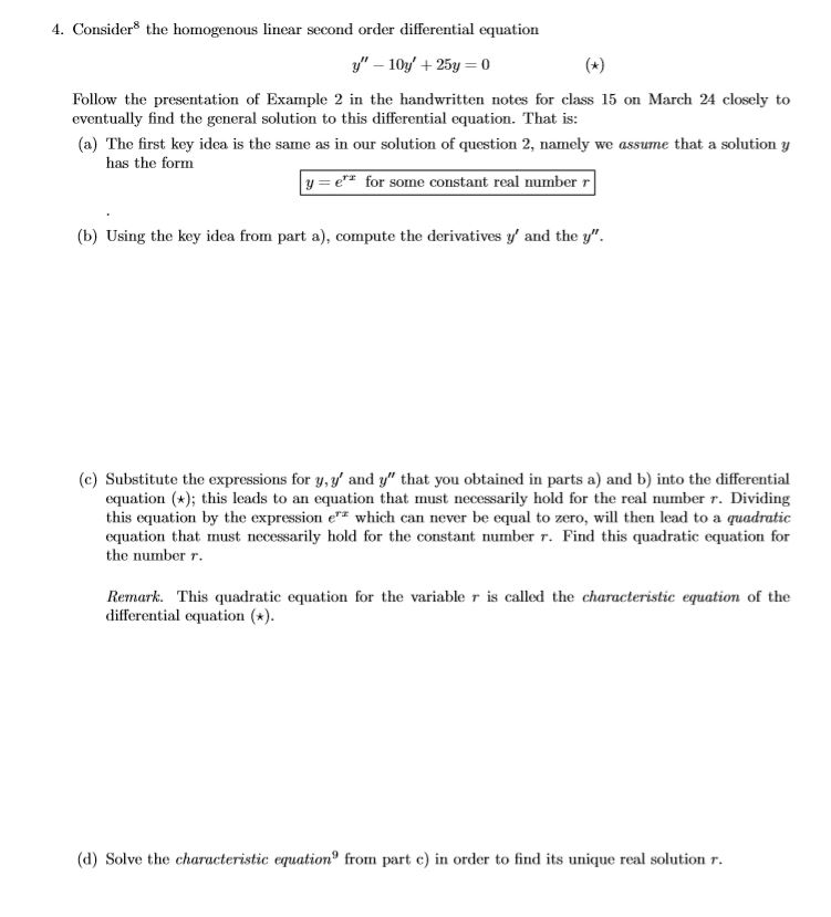 Solved 4. Consider the homogenous linear second order | Chegg.com