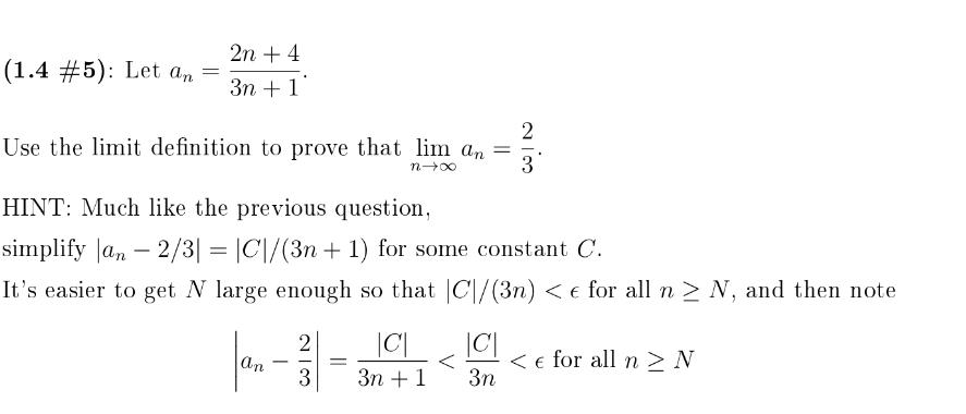 Solved (1.4#5): Let an=3n+12n+4 Use the limit definition to | Chegg.com