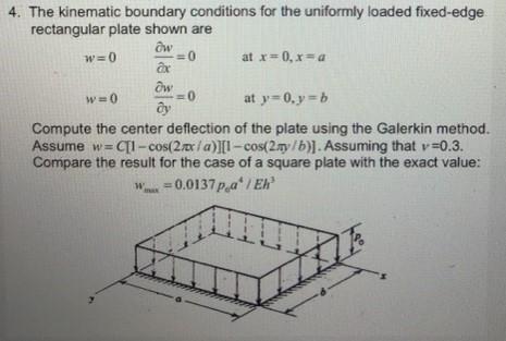 4. The kinematic boundary conditions for the | Chegg.com