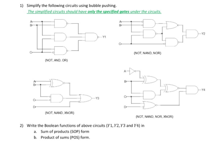 Solved 1) Simplify the following circuits using bubble | Chegg.com