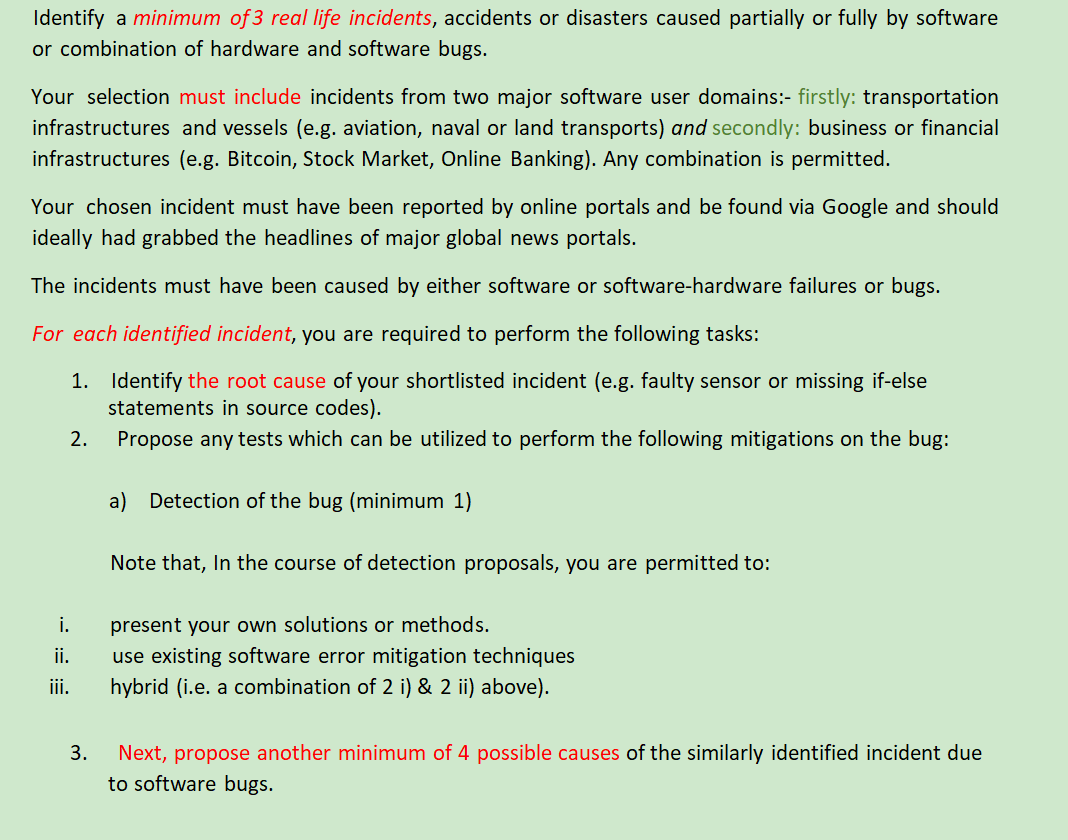 Solved Identify a minimum of 3 real life incidents, | Chegg.com