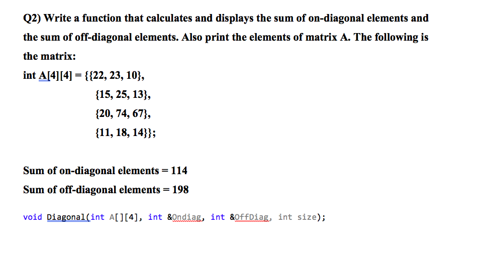 Q2) Write a function that calculates and displays the | Chegg.com