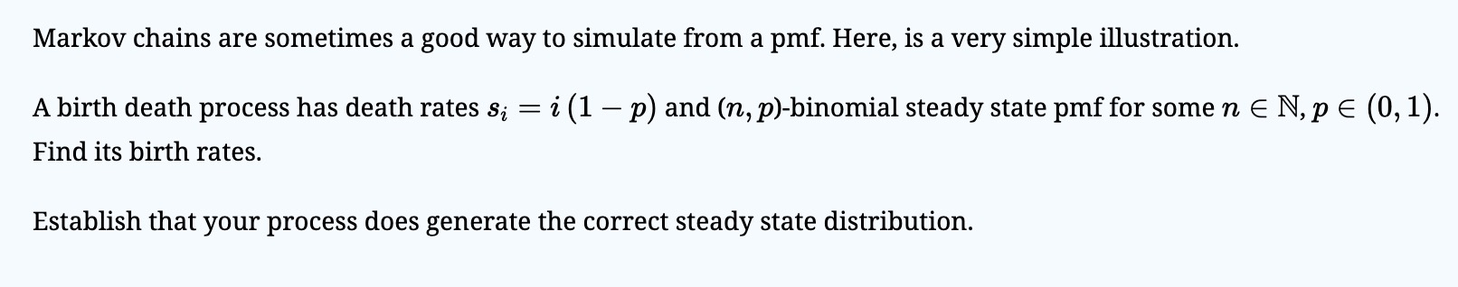 Markov chains are sometimes a good way to simulate | Chegg.com