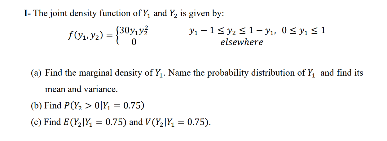 Solved I- The joint density function of Y1 and Y2 is given | Chegg.com