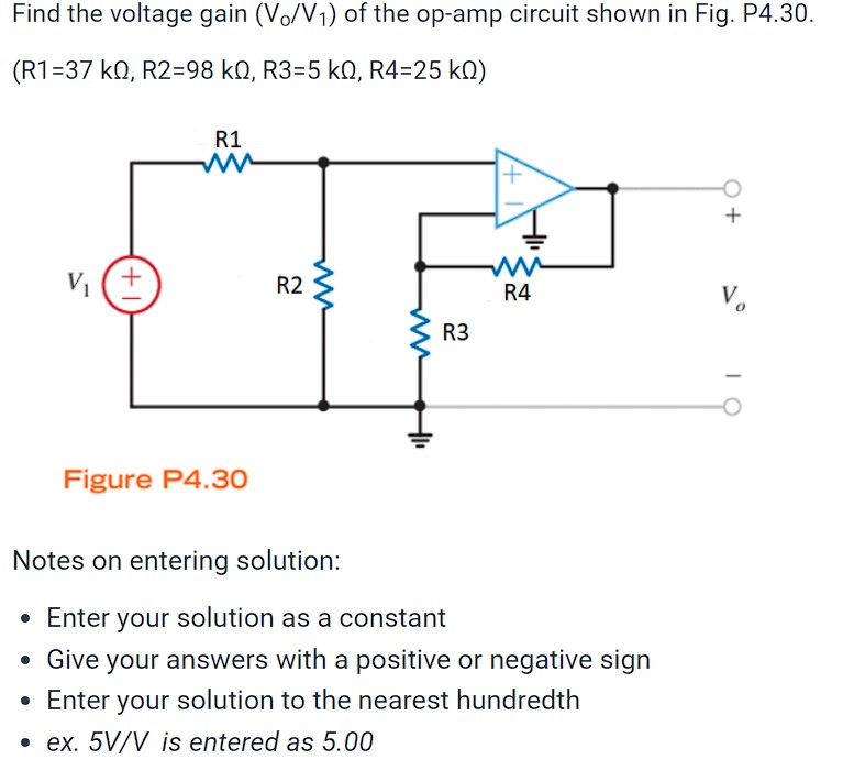 Solved Find the voltage gain (V0/V1) of the op-amp circuit | Chegg.com