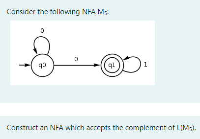 Solved Consider the following NFA M5 : Construct an NFA | Chegg.com