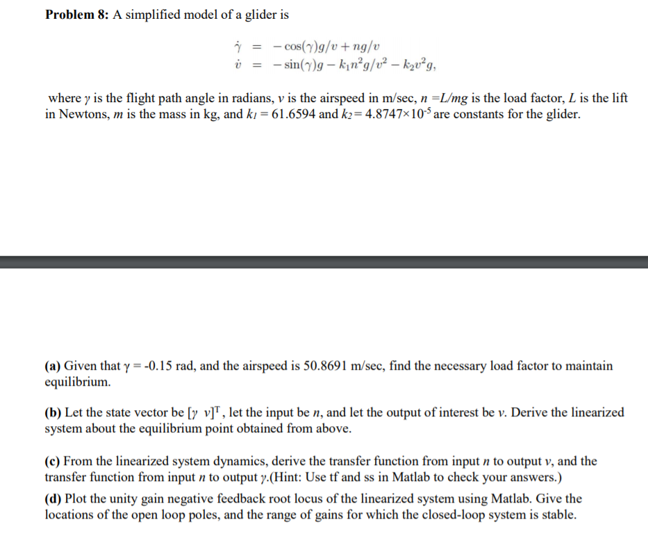 Problem 8: A simplified model of a glider is where ץ | Chegg.com