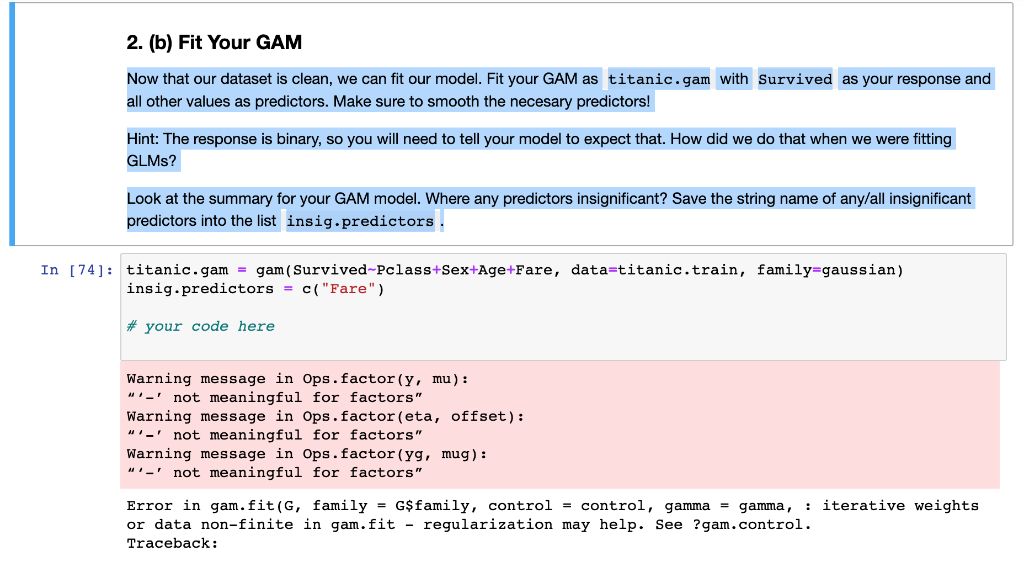 Solved 2. (b) Fit Your GAM Now that our dataset is clean, we | Chegg.com