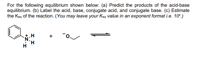 Solved For the following equilibrium shown below: (a) | Chegg.com
