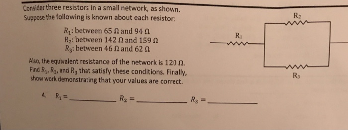 Solved Consider three resistors in a small network, as | Chegg.com